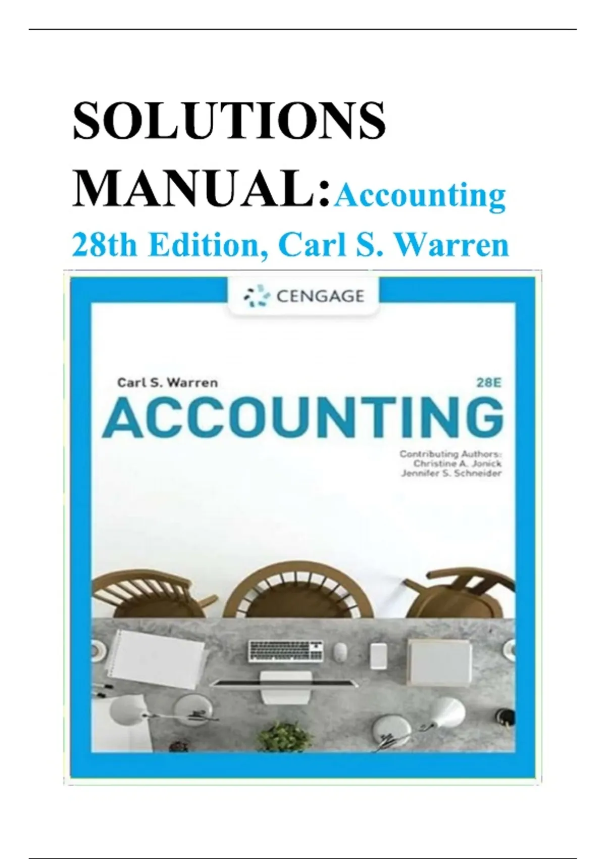 Solution Manual for Accounting 28th Edition (2026) by Carl S. Warren ...