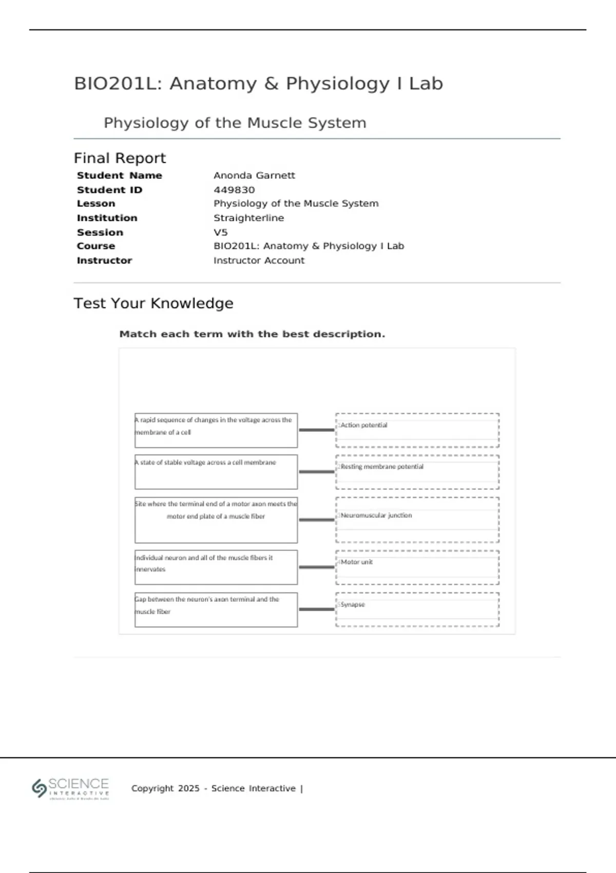 BIO201L: Anatomy & Physiology I Lab Physiology of the Muscle System ...