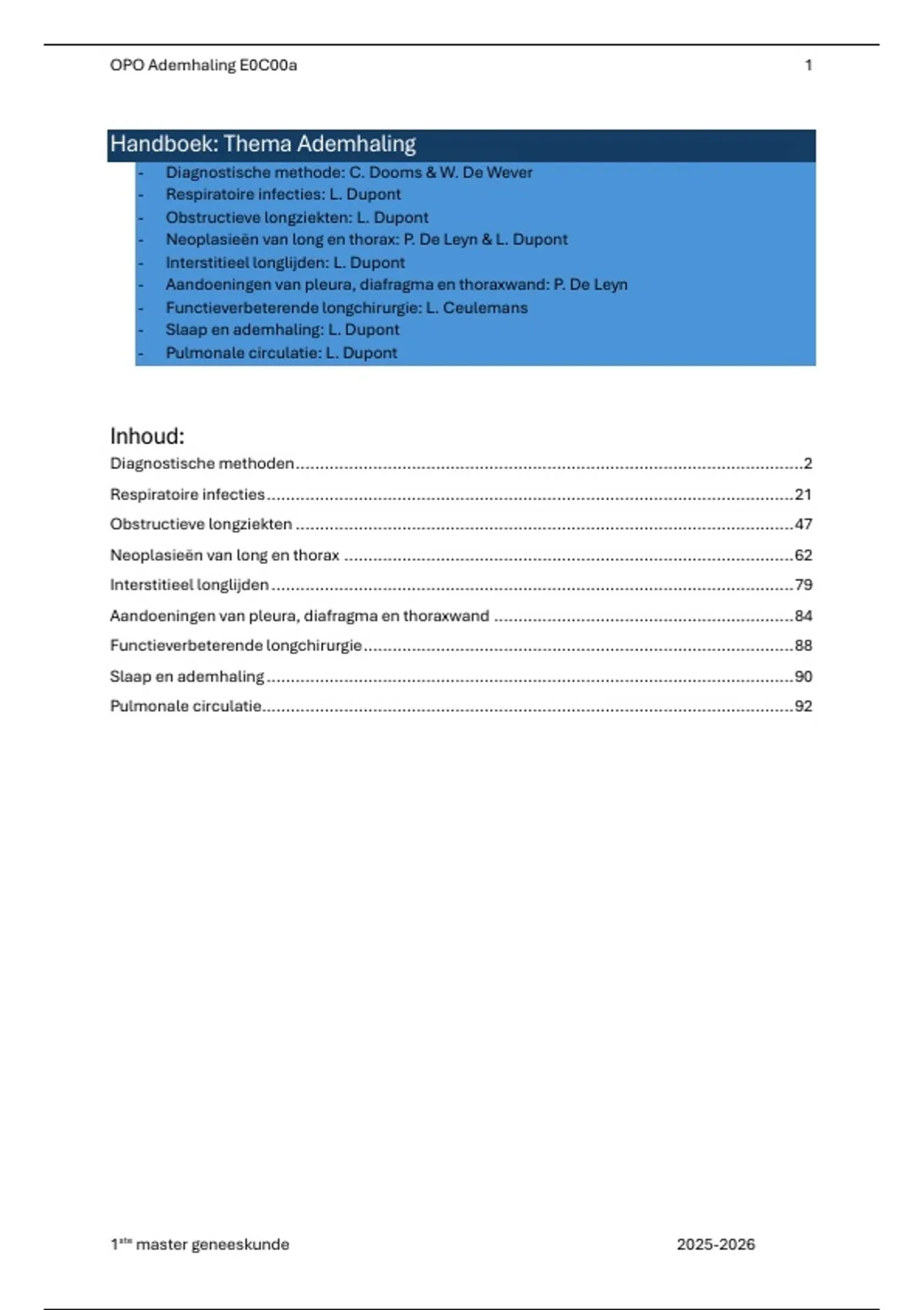 Volledige samenvatting handboek Thema Ademhaling - Prof. Dooms, De ...