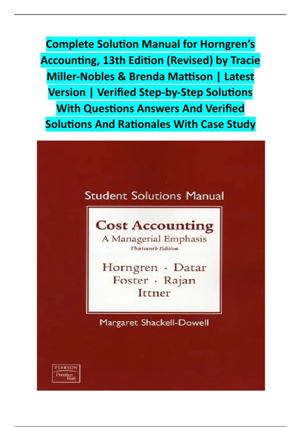 Complete Solution Manual for Horngren’s Accounting, 13th Edition ...