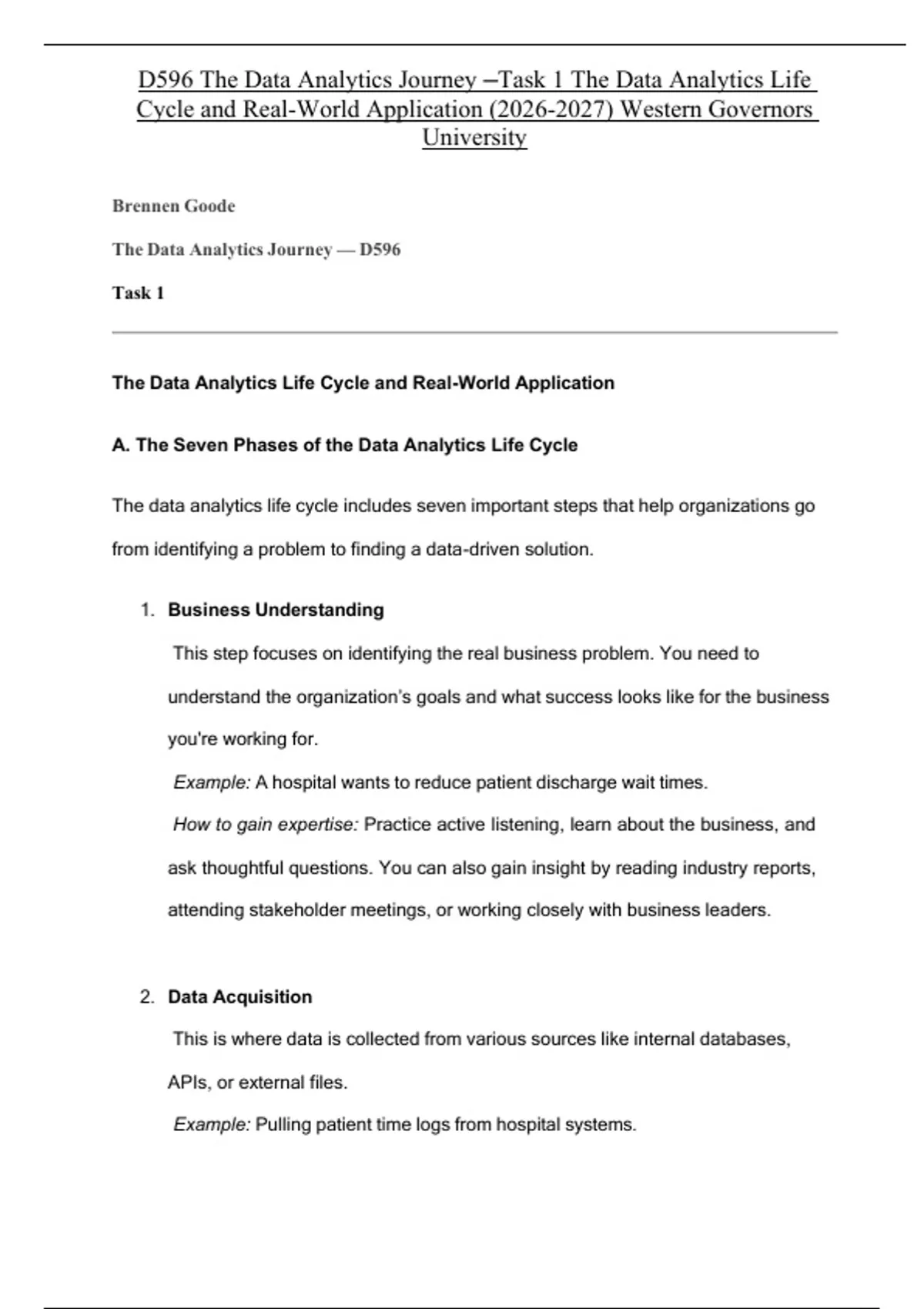 D596 The Data Analytics Journey —Task 1 The Data Analytics Life Cycle ...