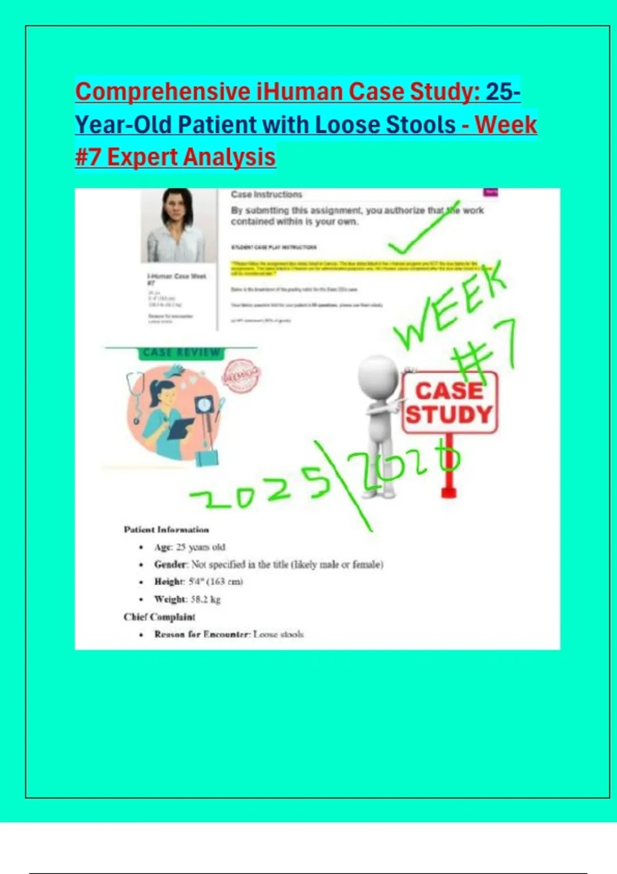Comprehensive iHuman Case Study: 25- Year-Old Patient with Loose Stools ...