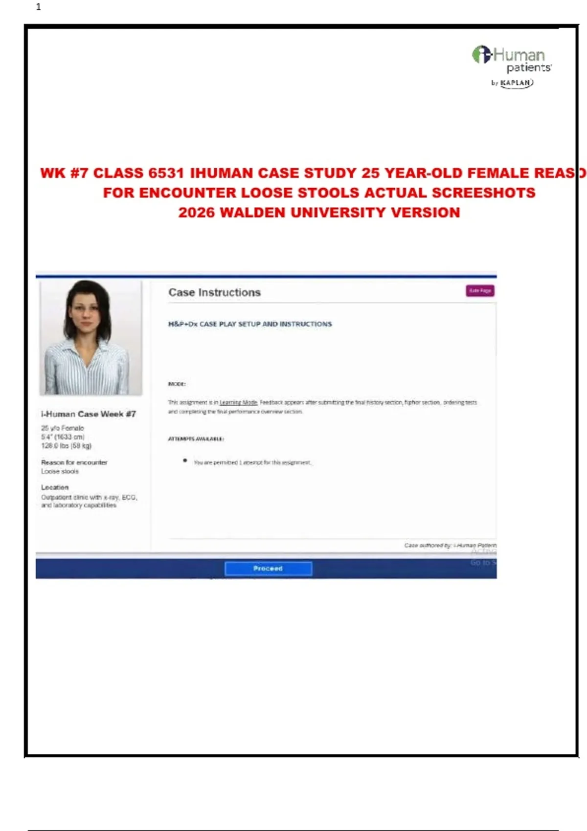 WK -7 CLASS 6531 IHUMAN CASE STUDY 25 YEAR-OLD FEMALE REASON FOR ...
