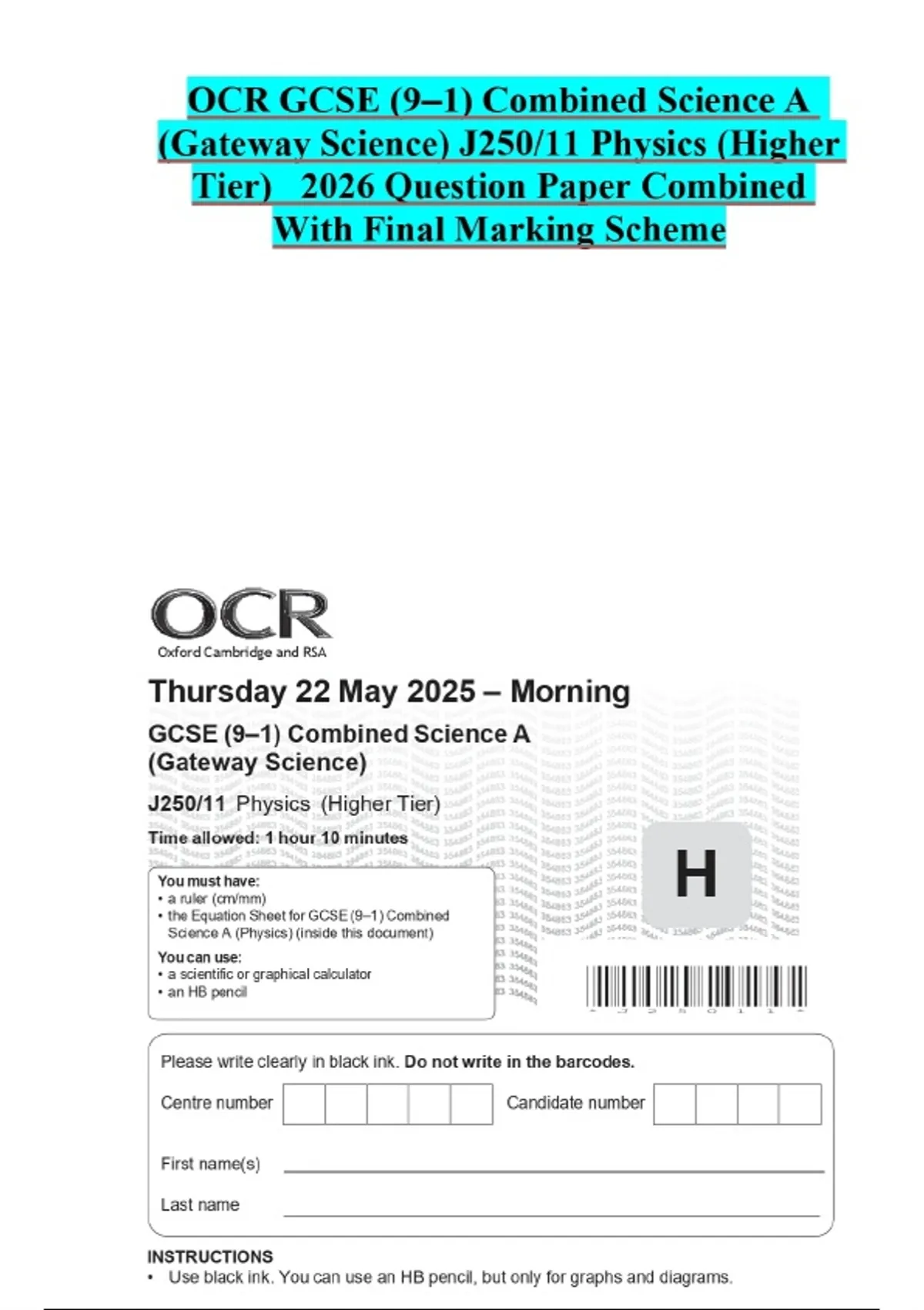 OCR GCSE (9–1) Combined Science A (Gateway Science) J250/11 Physics ...