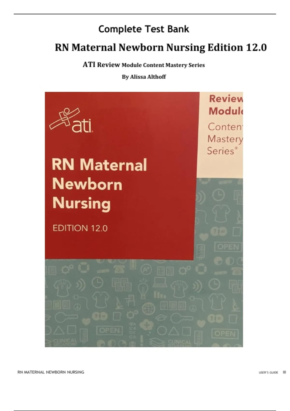 Complete Test Bank RN Maternal Newborn Nursing Edition 12.0. ATI Review ...
