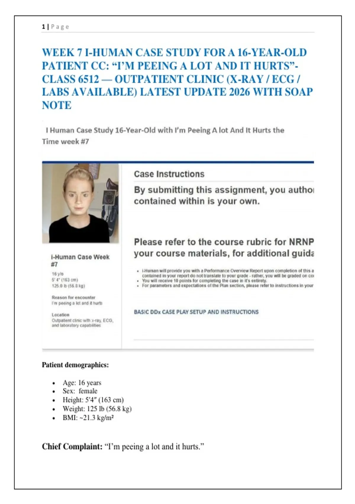 I-HUMAN CASE STUDY FOR A 16-YEAR-OLD PATIENT CC: “I’M PEEING A LOT AND ...