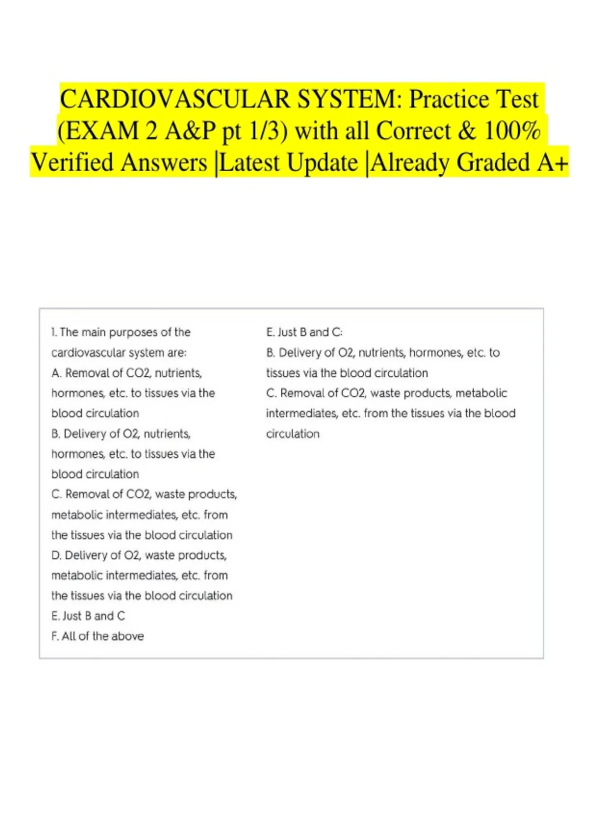 CARDIOVASCULAR SYSTEM: Practice Test (EXAM 2 A&P pt 1/3) with all ...
