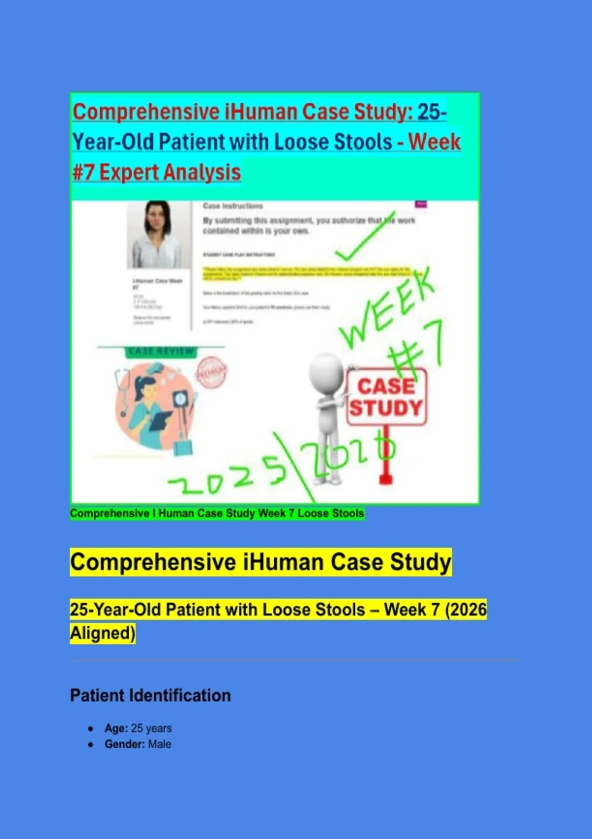 Comprehensive iHuman Case Study 25-Year-Old Patient with Loose Stools ...