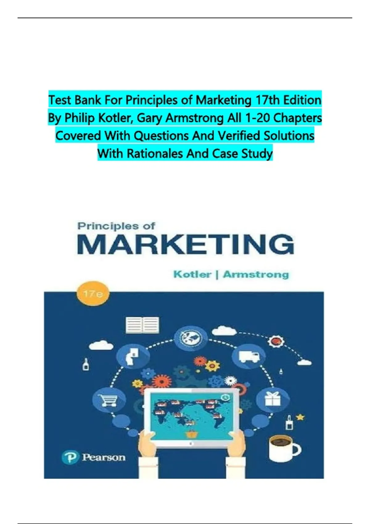 Test Bank For Principles of Marketing 17th Edition By Philip Kotler ...
