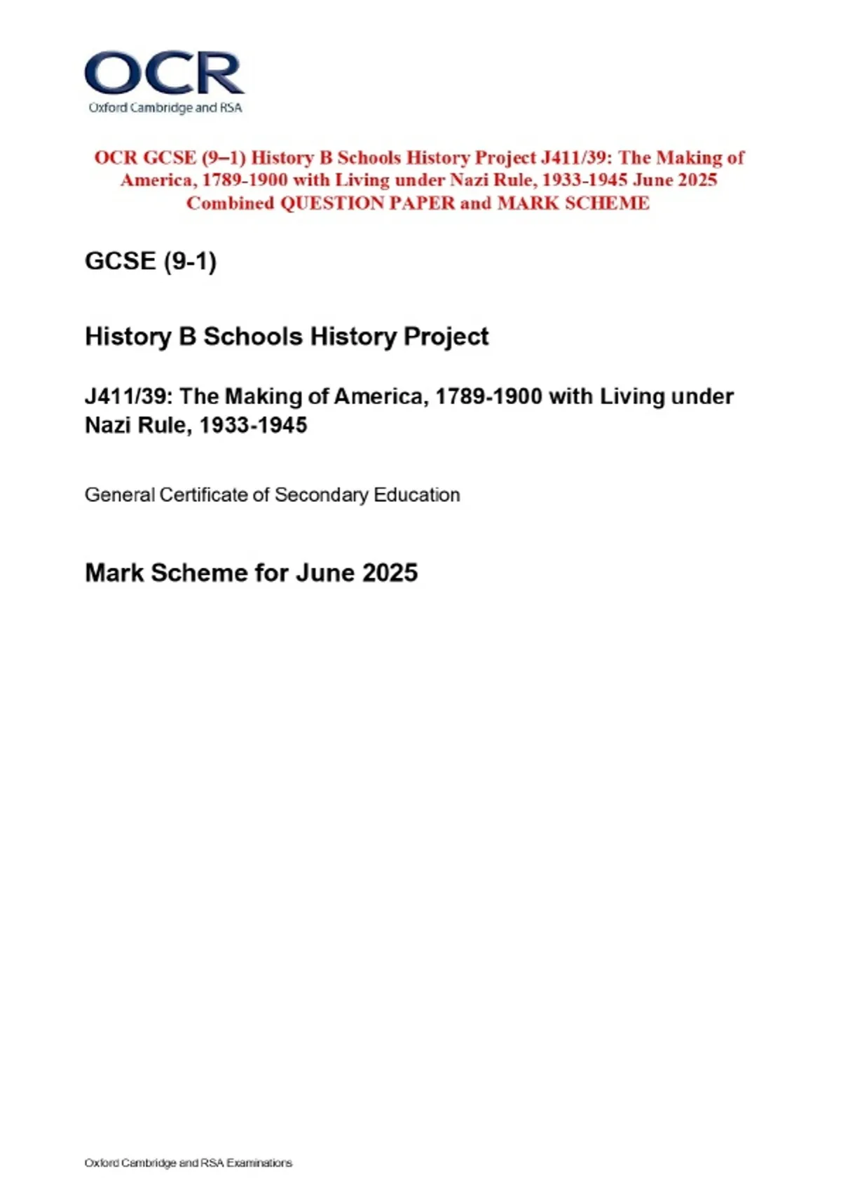 OCR GCSE (9–1) History B Schools History Project J411/39: The Making of ...