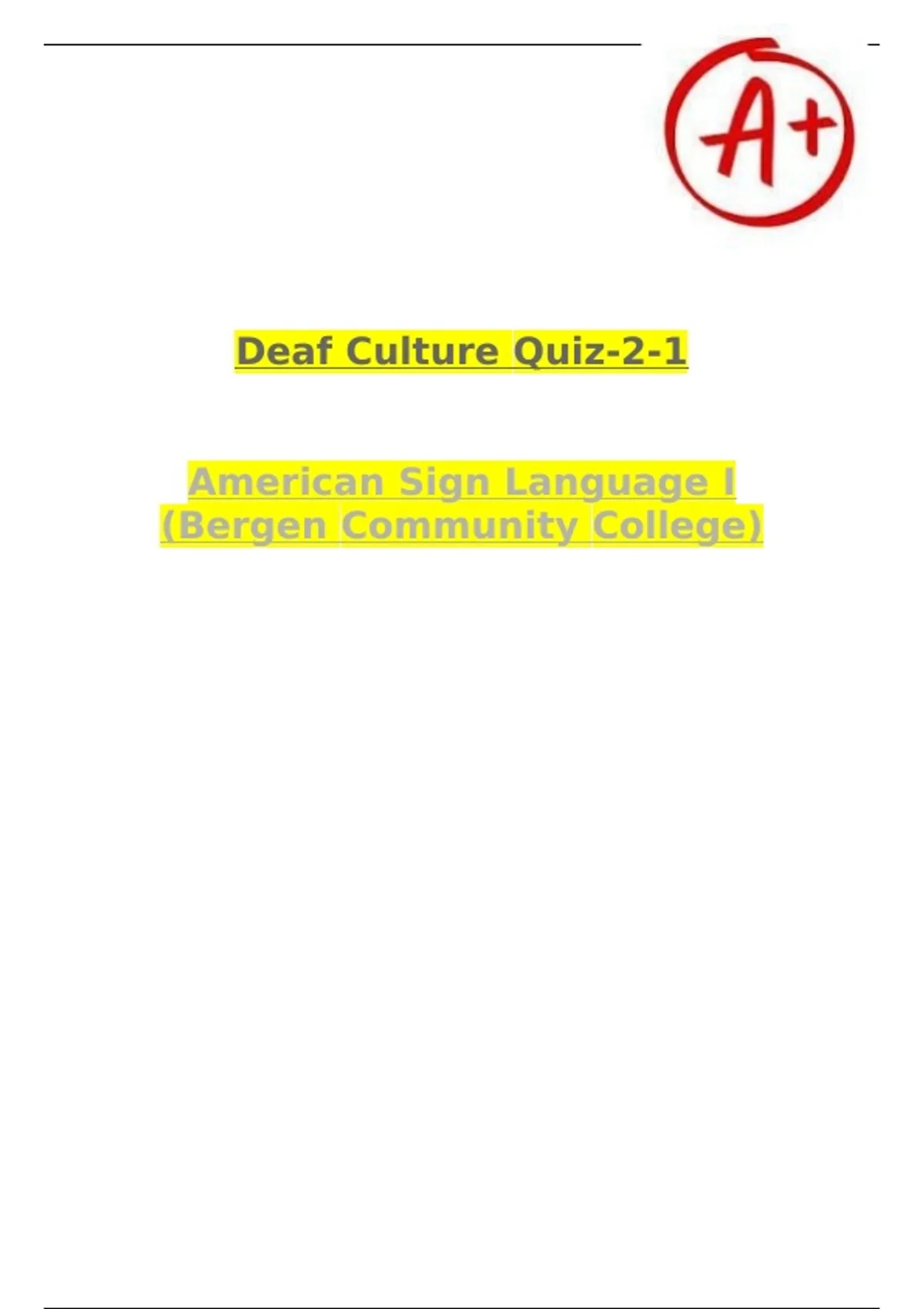 Deaf Culture Quiz-2-1 American Sign Language I (Bergen Community ...