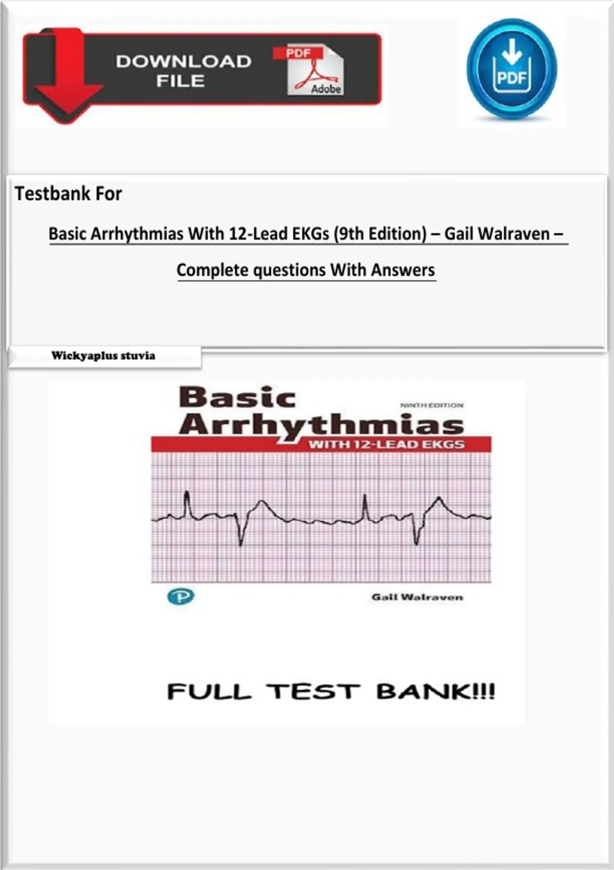 Testbank For Basic Arrhythmias With 12-Lead EKGs (9th Edition) – Gail ...