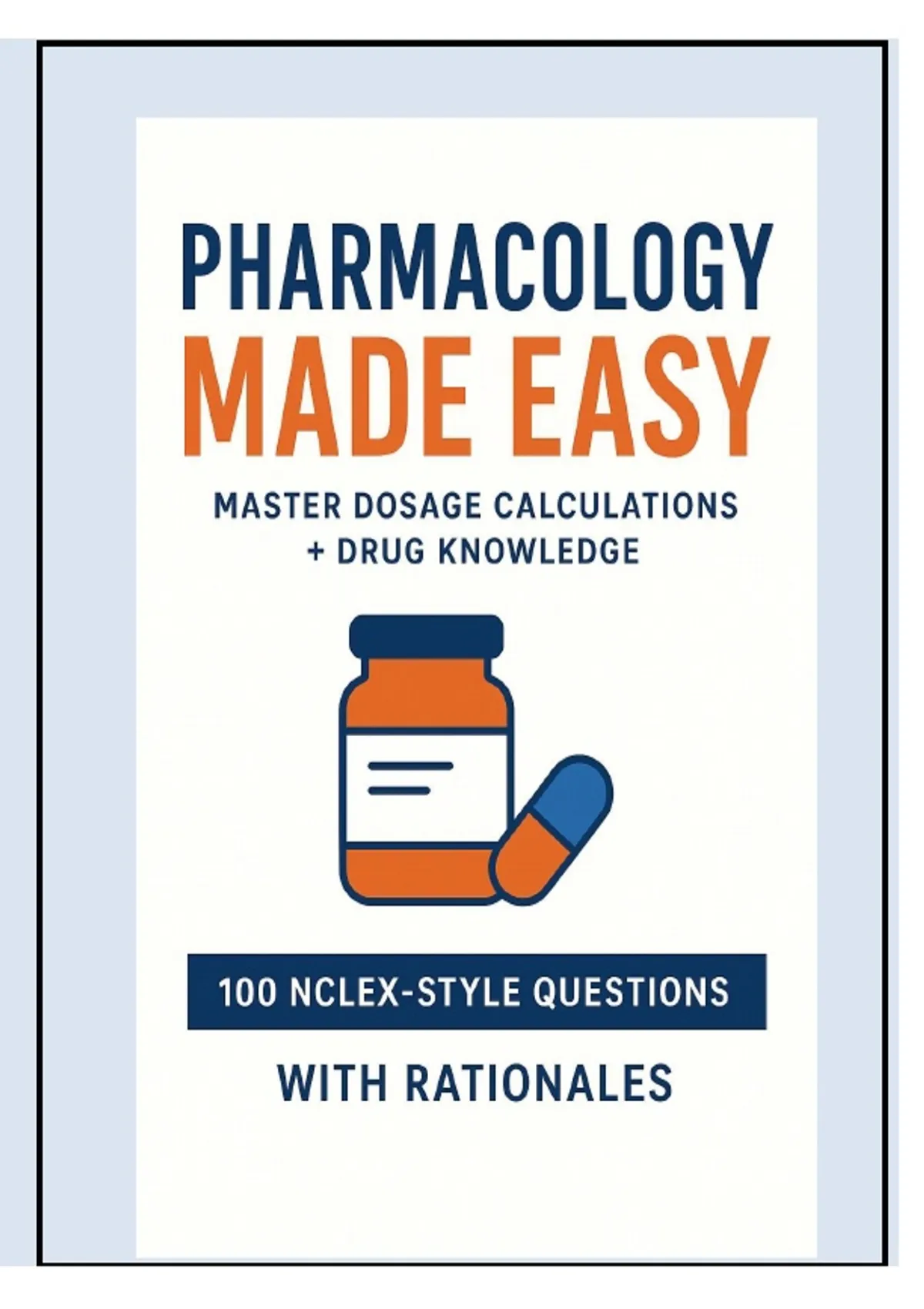 Nursing Pharmacology Made Simple 2026/2027 | Master Drug Dosages ...