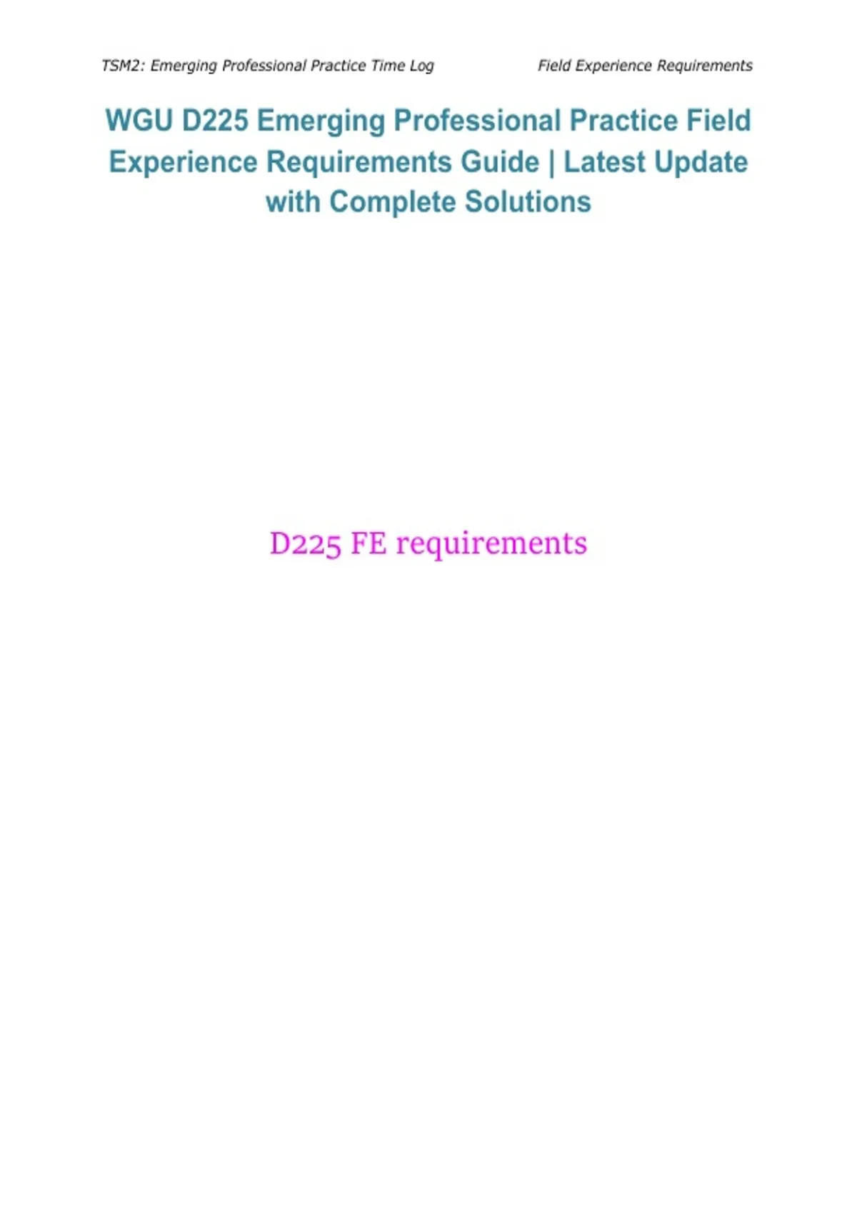 WGU D225 Emerging Professional Practice Field Experience Requirements ...