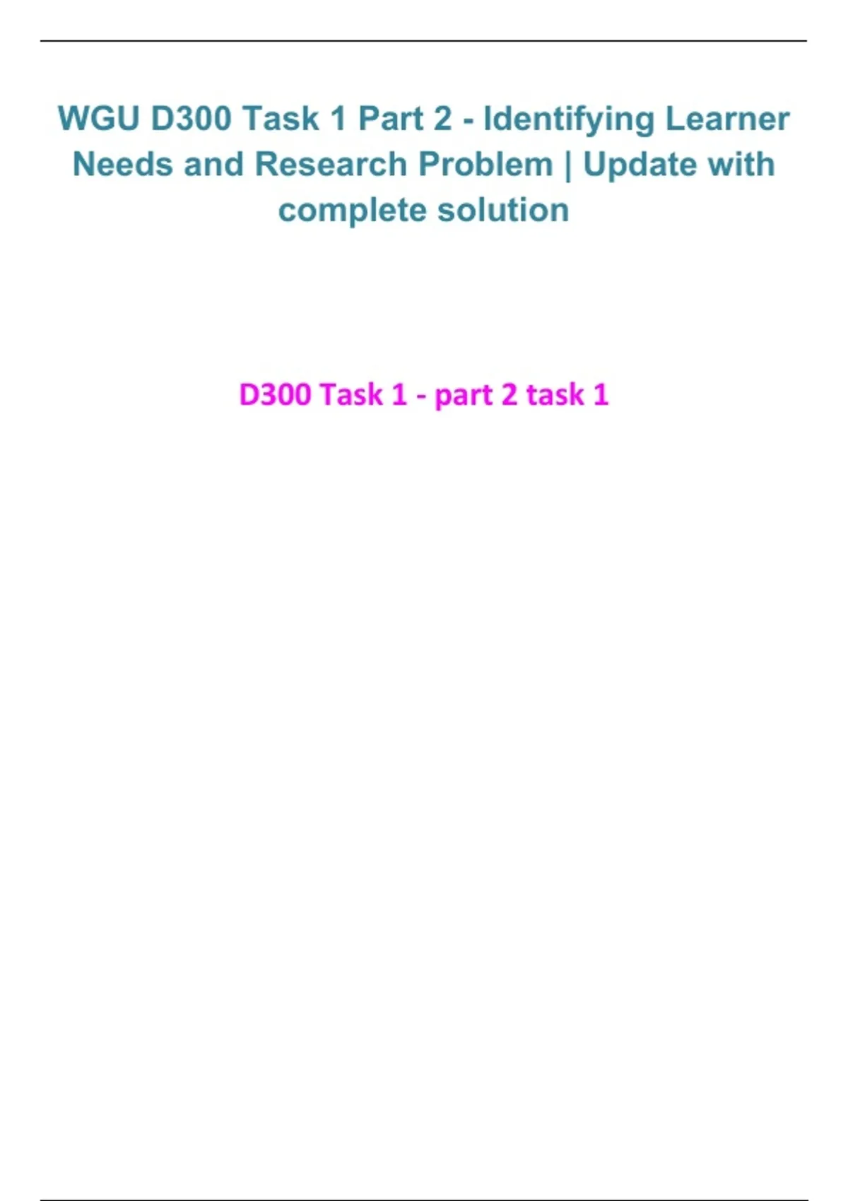 WGU D300 Task 1 Part 2 Identifying Learner Needs and Research Problem ...