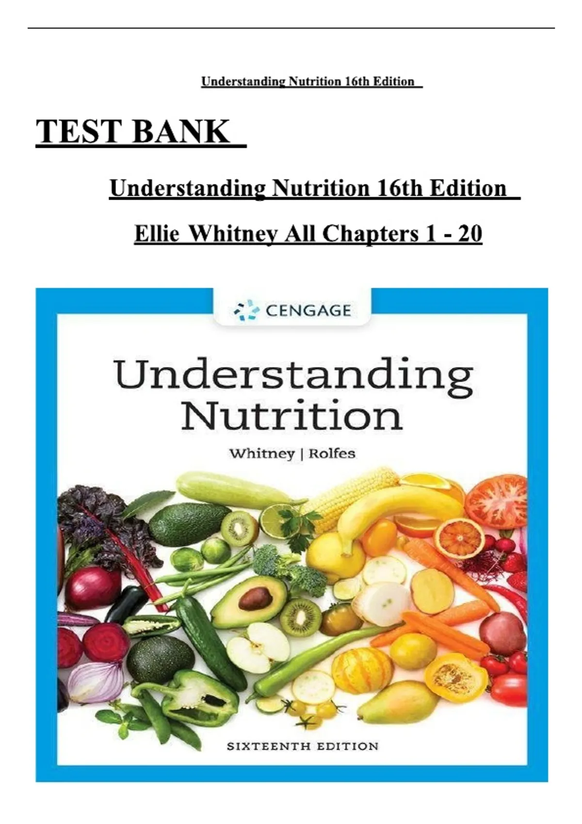 TEST BANK Understanding Nutrition 16th Edition Ellie Whitney All ...