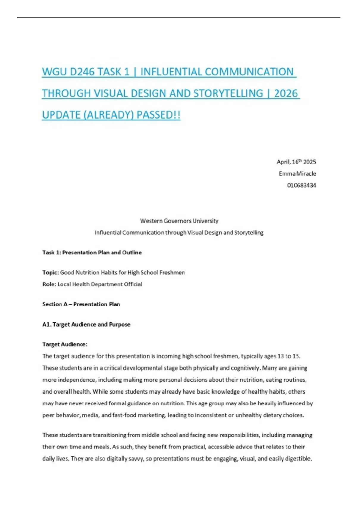 WGU D246 TASK 1 | INFLUENTIAL COMMUNICATION THROUGH VISUAL DESIGN AND ...