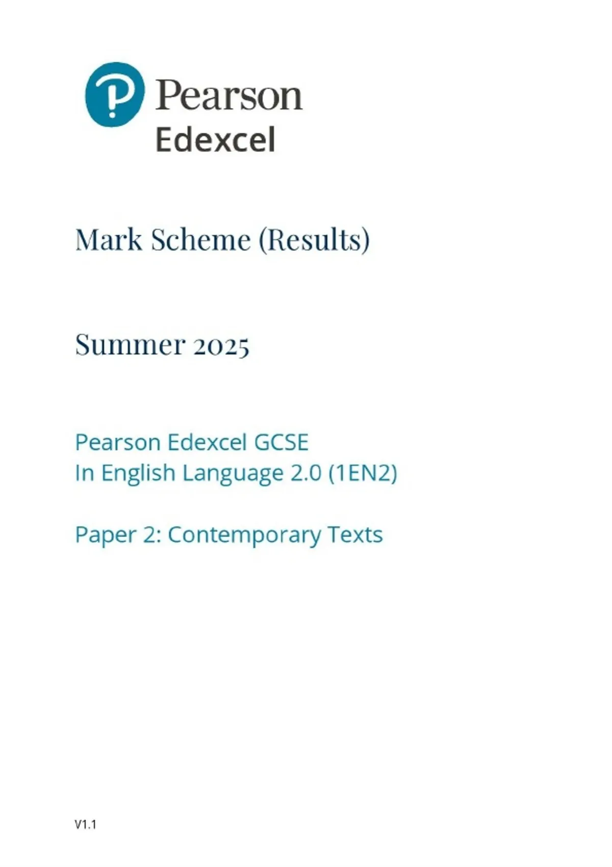 2025 GCSE EDEXCEL ENGLISH LANGUAGE 2.0 1EN2/02 PAPER 2 MARK SCHEME ...