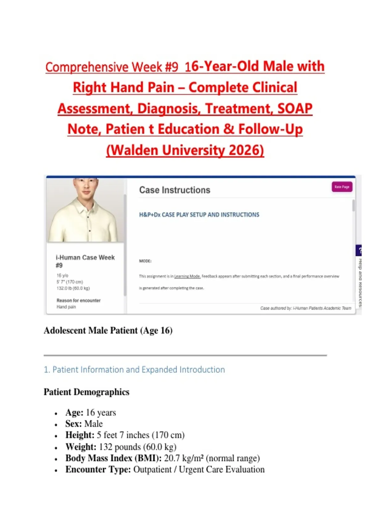 Comprehensive Week #9 16-Year-Old Male with Right Hand Pain – Complete ...