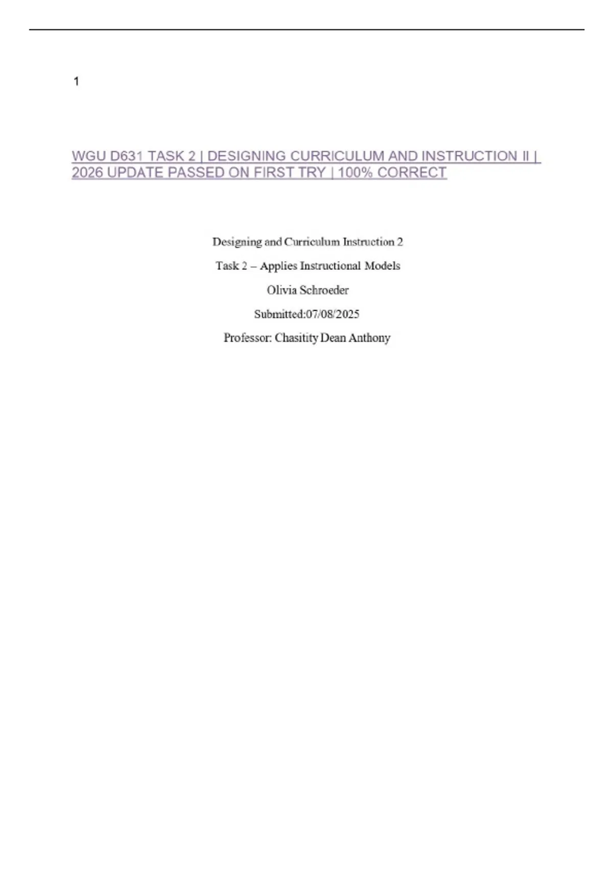 WGU D631 TASK 2 | DESIGNING CURRICULUM AND INSTRUCTION II | LATEST ...