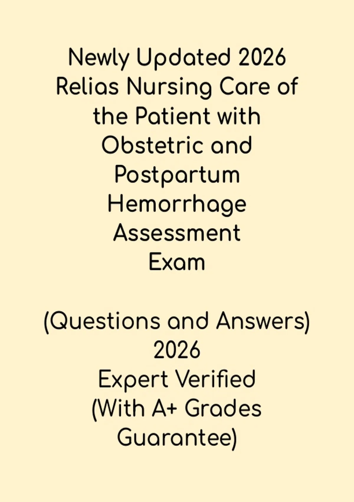 Newly Updated 2026 Relias Nursing Care of the Patient with Obstetric ...