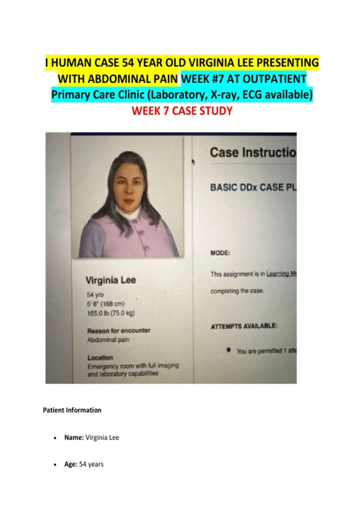 I HUMAN CASE 54 YEAR OLD VIRGINIA LEE PRESENTING WITH ABDOMINAL PAIN ...