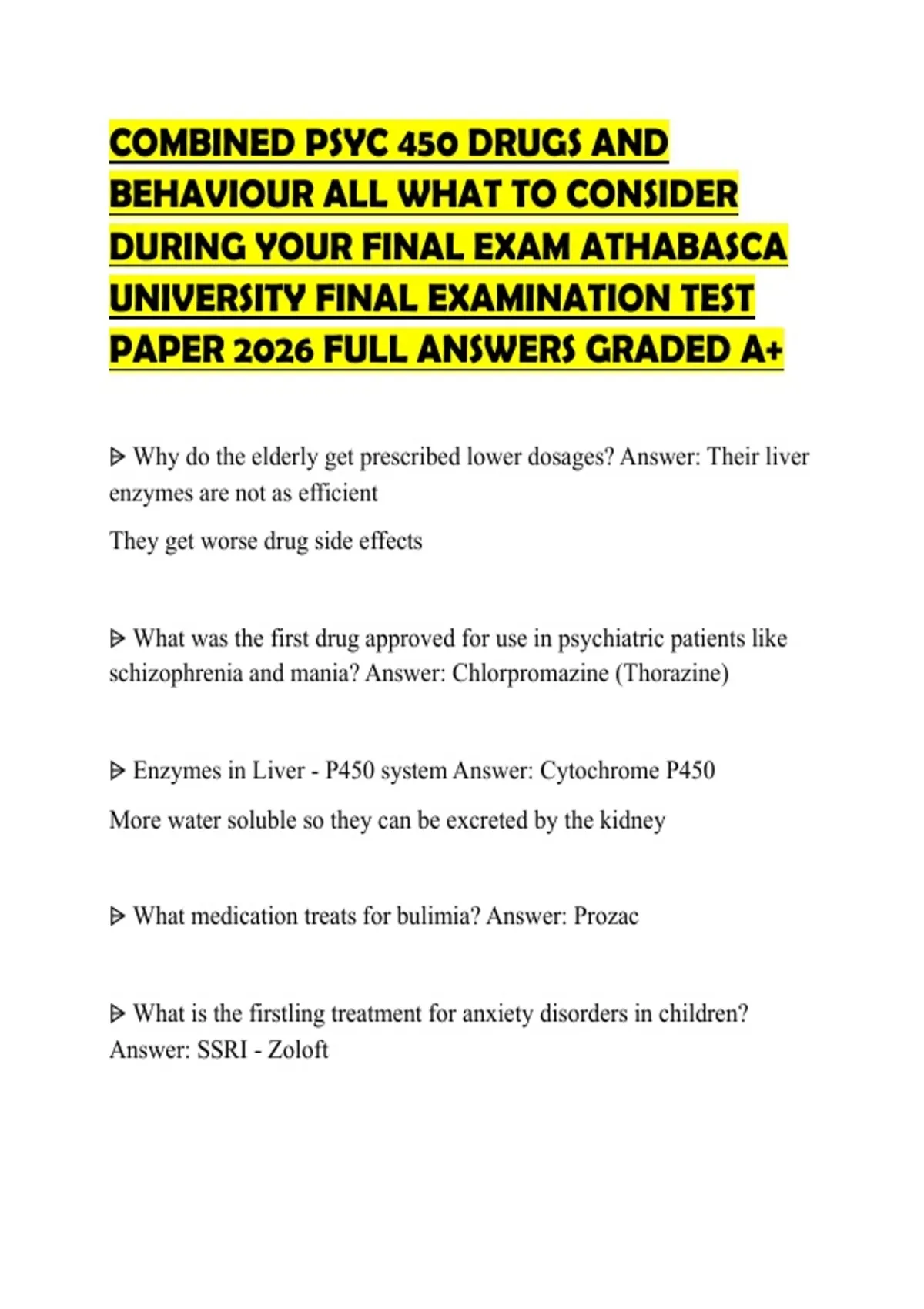 COMBINED PSYC 450 DRUGS AND BEHAVIOUR ALL WHAT TO CONSIDER DURING YOUR ...