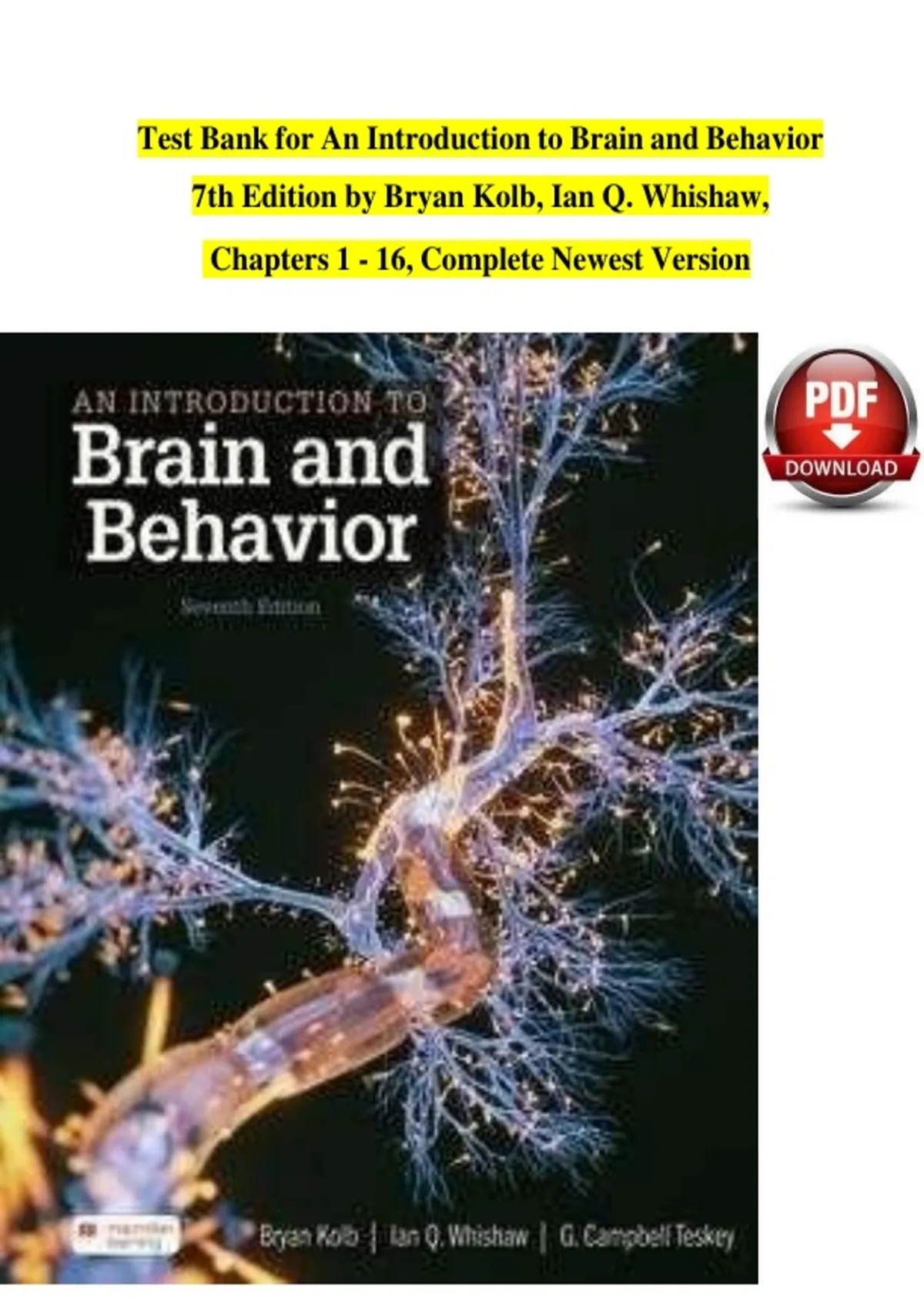 An Introduction to Brain and Behavior (7th Edition) – Practice ...