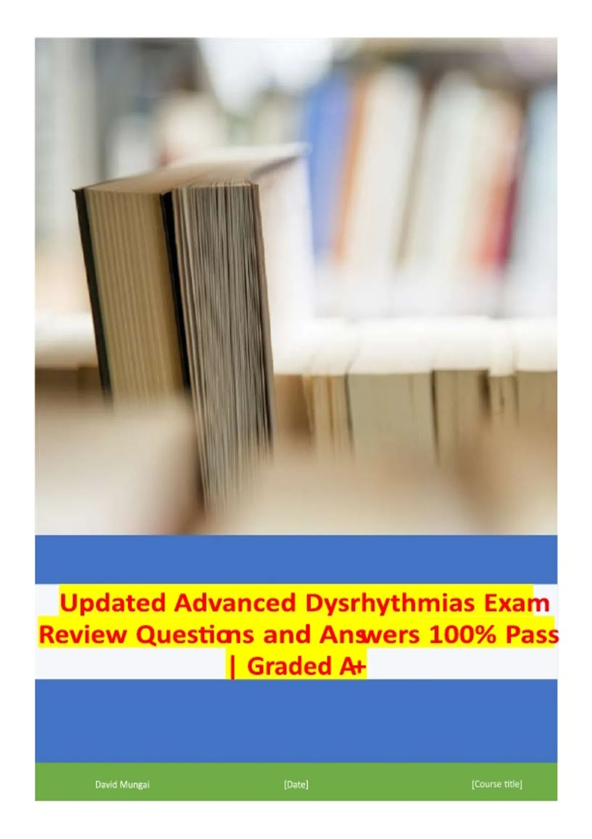 Advanced Cardiac Dysrhythmias Exam Study Guide – 100% Pass Rate | ECG ...
