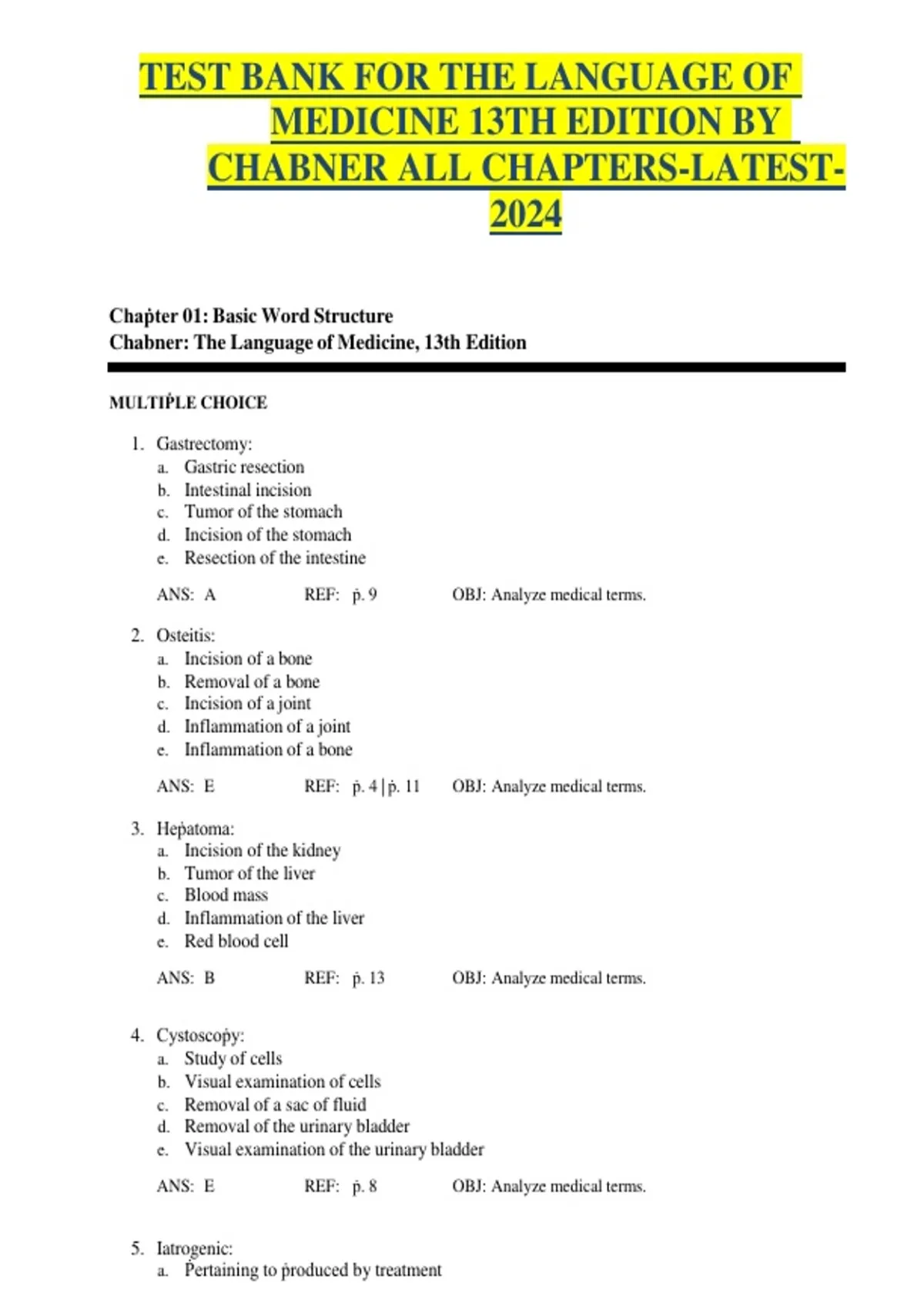 The Language of Medicine, 13th Edition, Chabner, 2024 — Complete ...