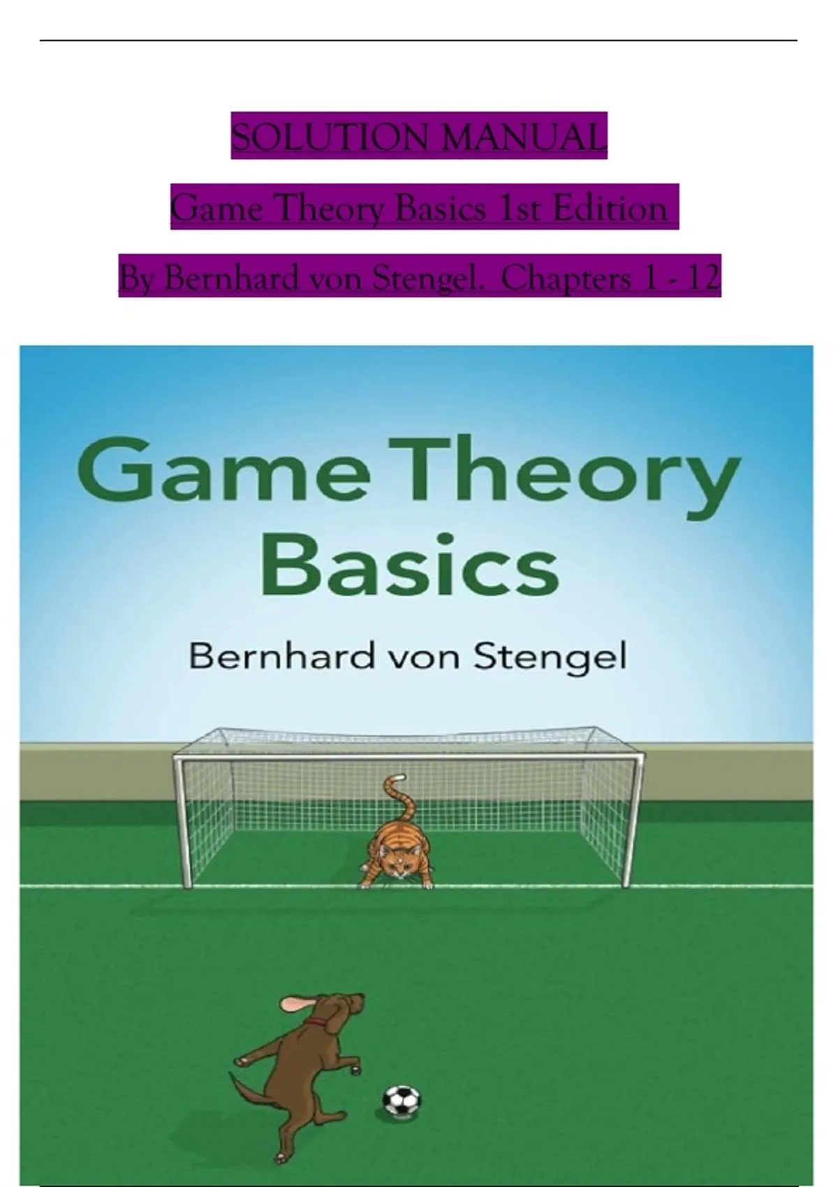 Game Theory Basics (Instruc_ (Z-Library) EXAM QUESTIONS WITH CORRECT ...