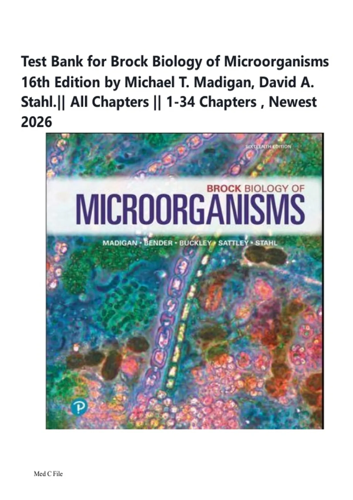 Test Bank for Brock Biology of Microorganisms 16th Edition by Michael T ...