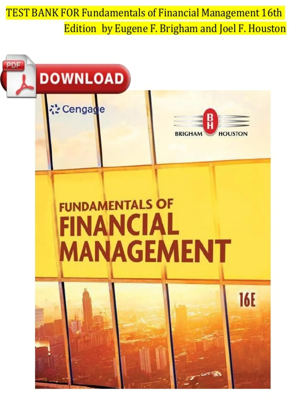 Test Bank – Fundamentals of Financial Management 16th Edition | Eugene ...