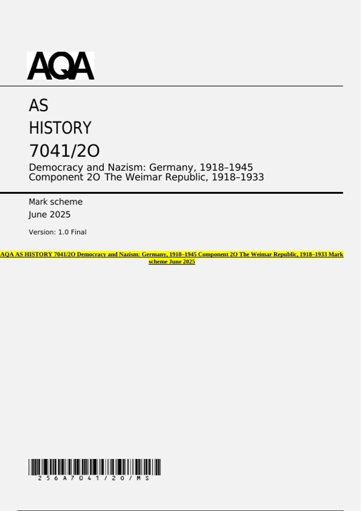 AQA AS HISTORY 7041/2O Democracy and Nazism: Germany, 1918–1945 ...