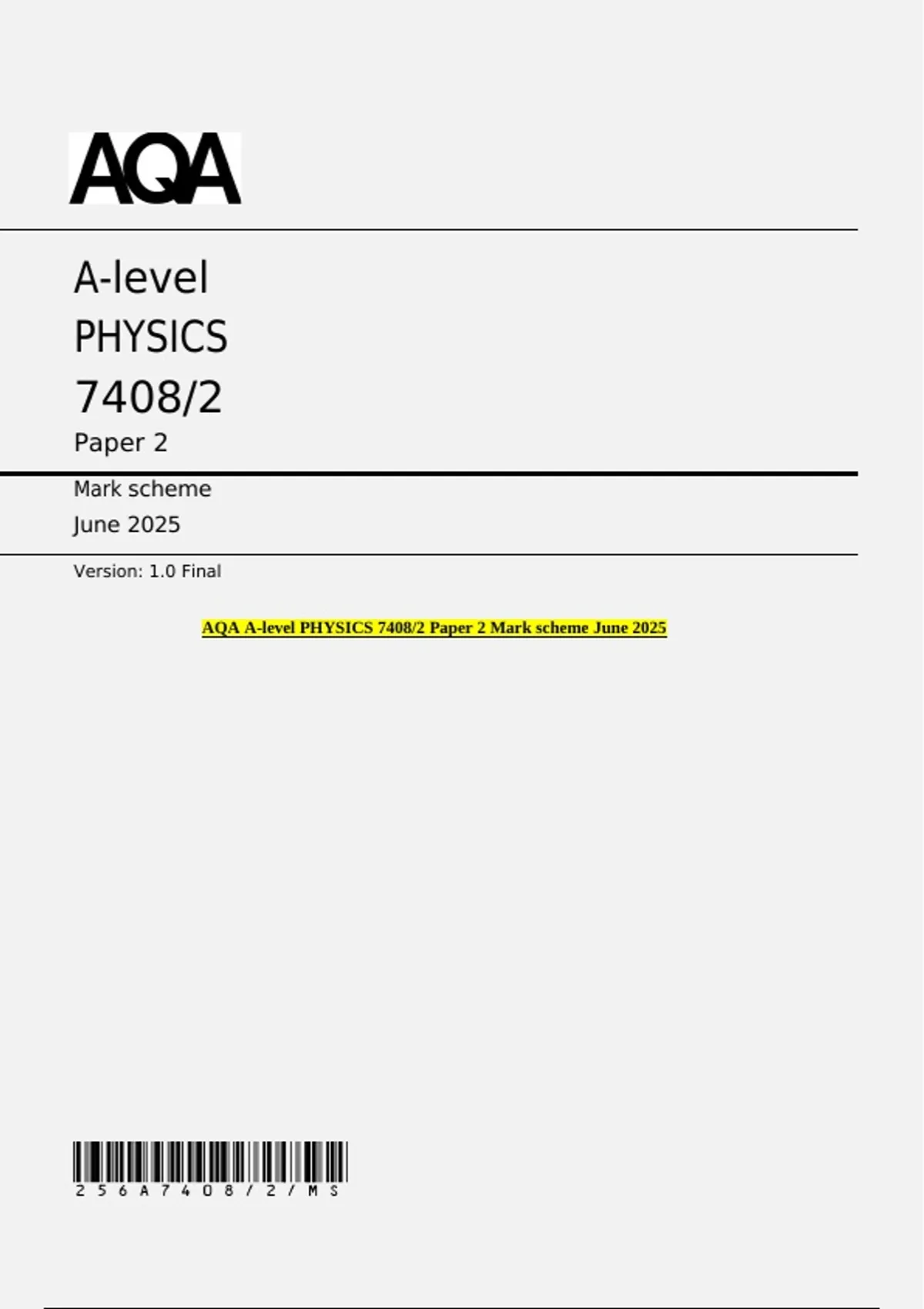 AQA A-level PHYSICS 7408/2 Paper 2 Mark scheme June 2025 - AQA - Stuvia UK