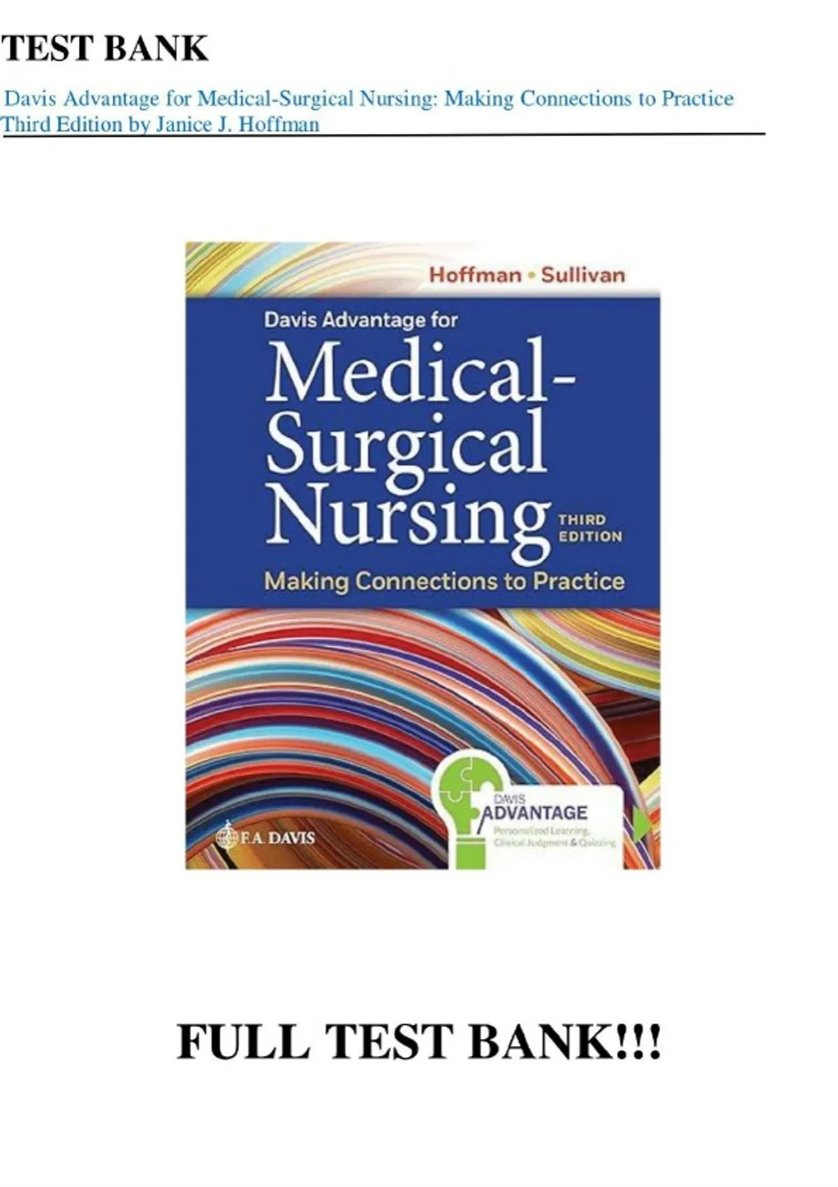 Davis Advantage for Medical-Surgical Nursing: Making Connections to ...