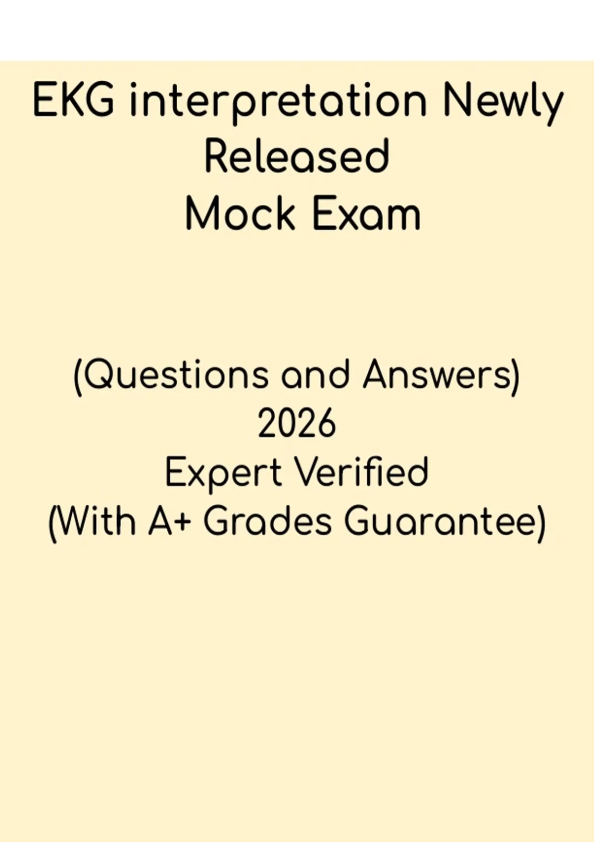 EKG Interpretation 2026 Mock Exam | Newly Released Practice Test - EKG ...