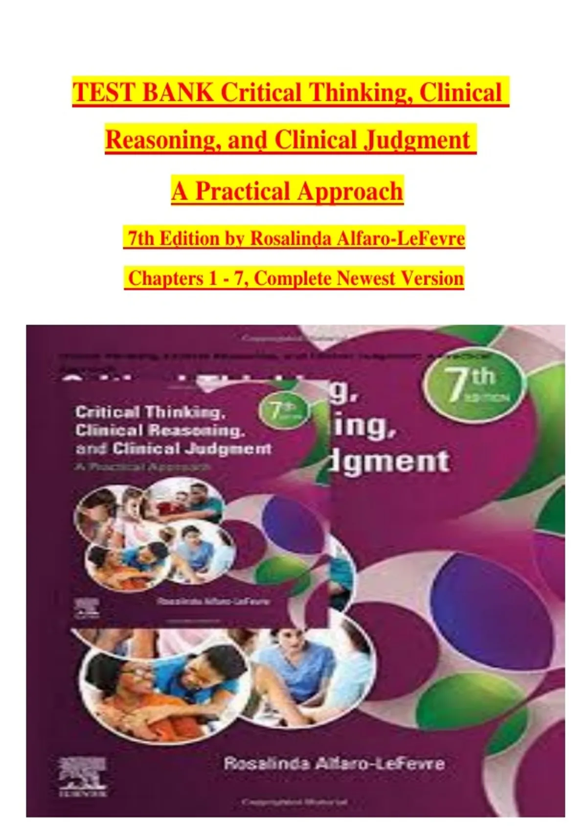 Test Bank: Critical Thinking, Clinical Reasoning, and Clinical Judgment ...