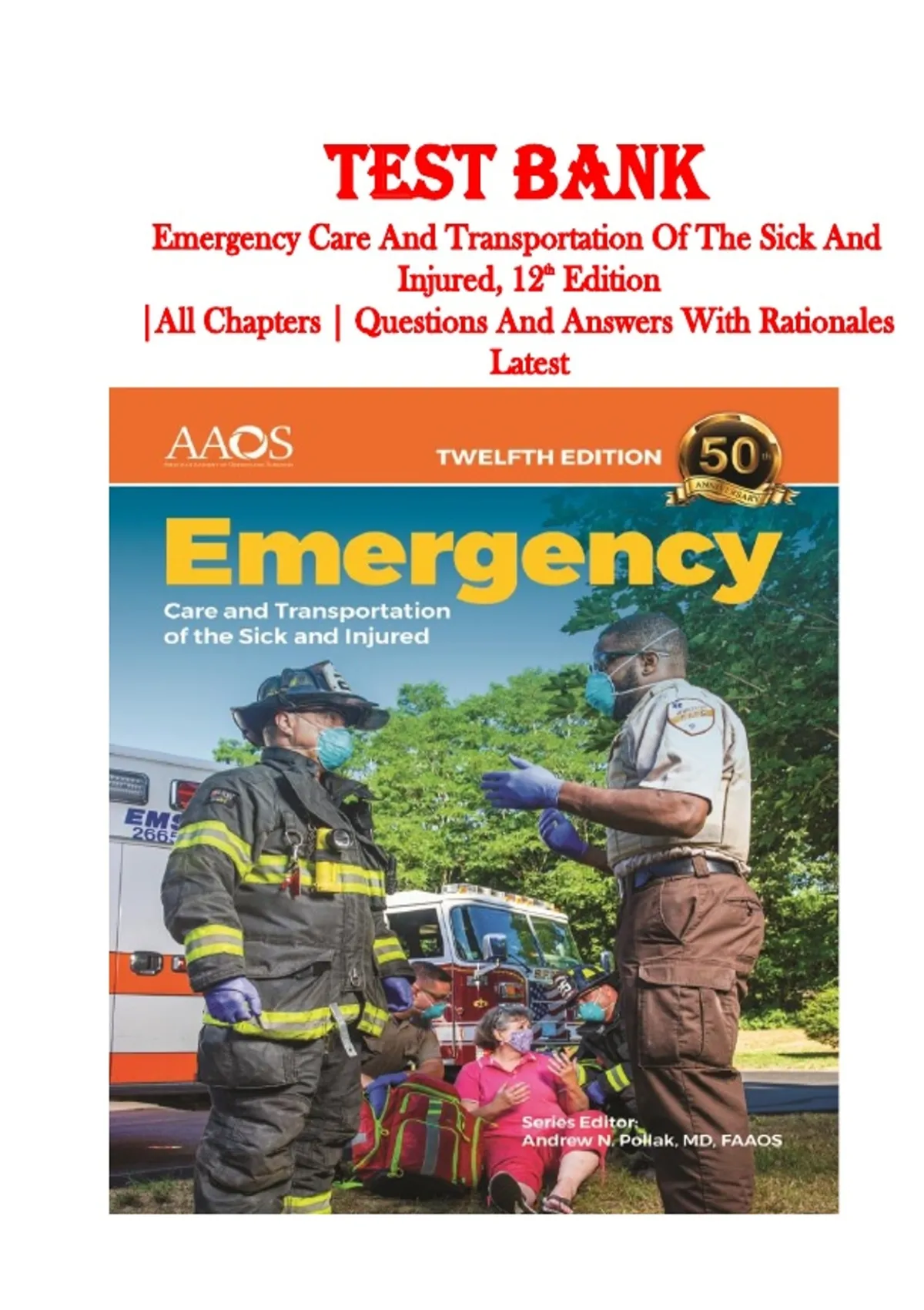 Complete Guide to EMS Systems & EMT Practice: Master Emergency Care ...