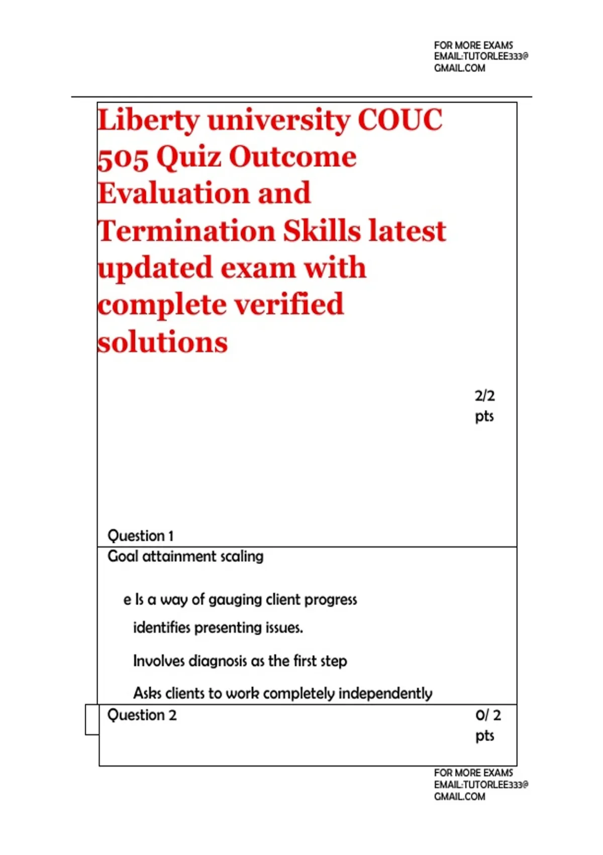 Liberty university | COUC 505 Quiz Outcome Evaluation and Termination ...