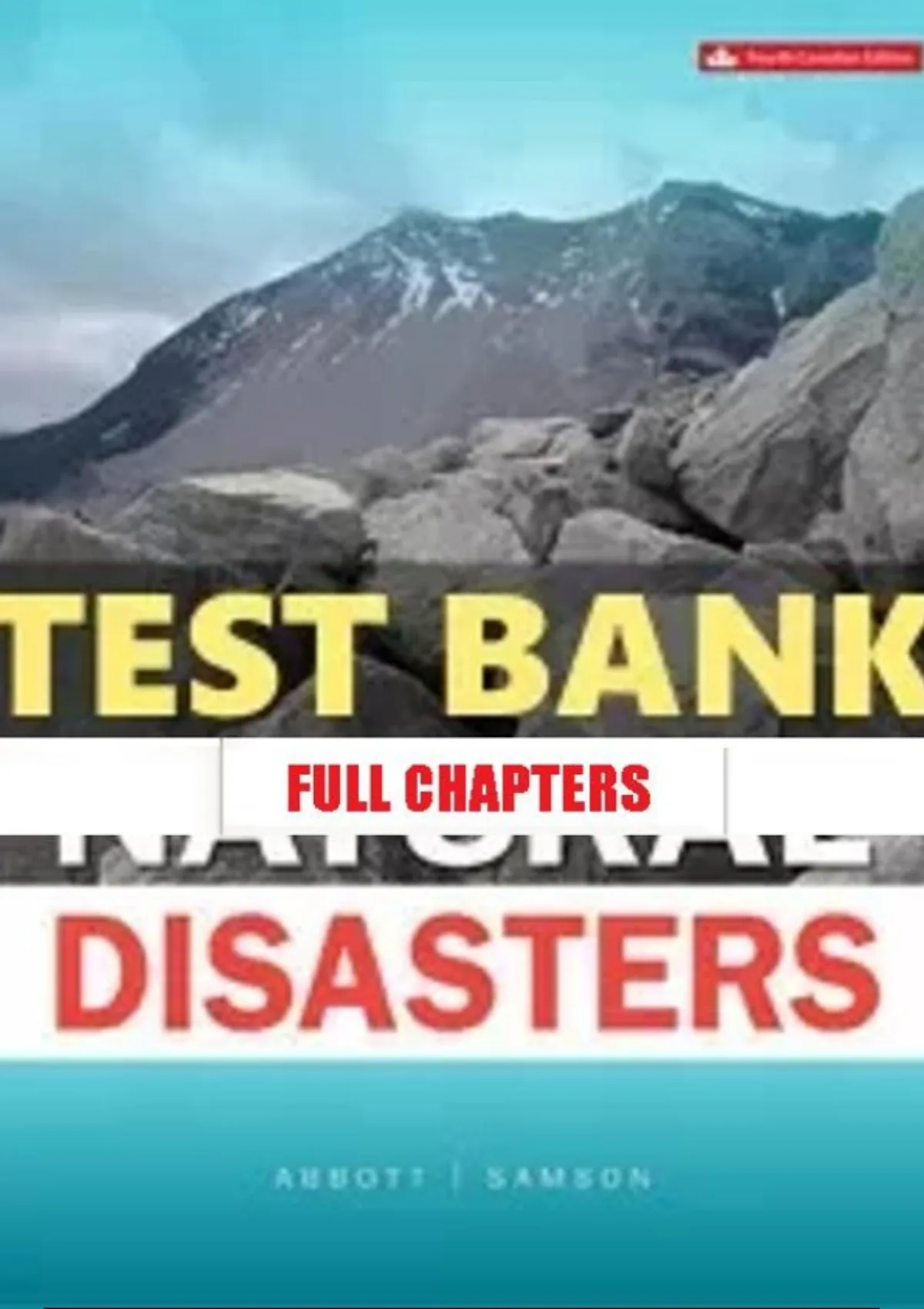 Natural Disasters 4th Edition (N/A) – Complete Test Bank with Multiple ...