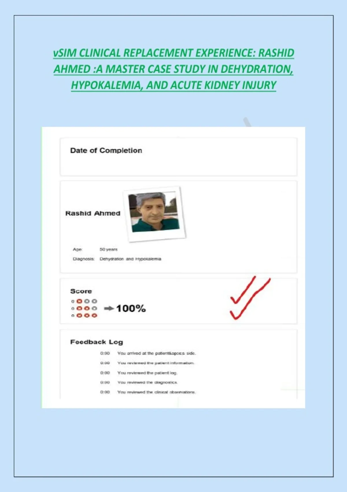 vSIM CLINICAL REPLACEMENT EXPERIENCE: RASHID AHMED :A MASTER CASE STUDY ...