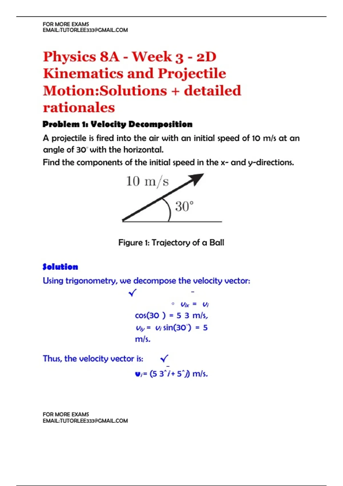 Physics 8A - Week 3 - 2D Kinematics and Projectile Motion:Solutions ...