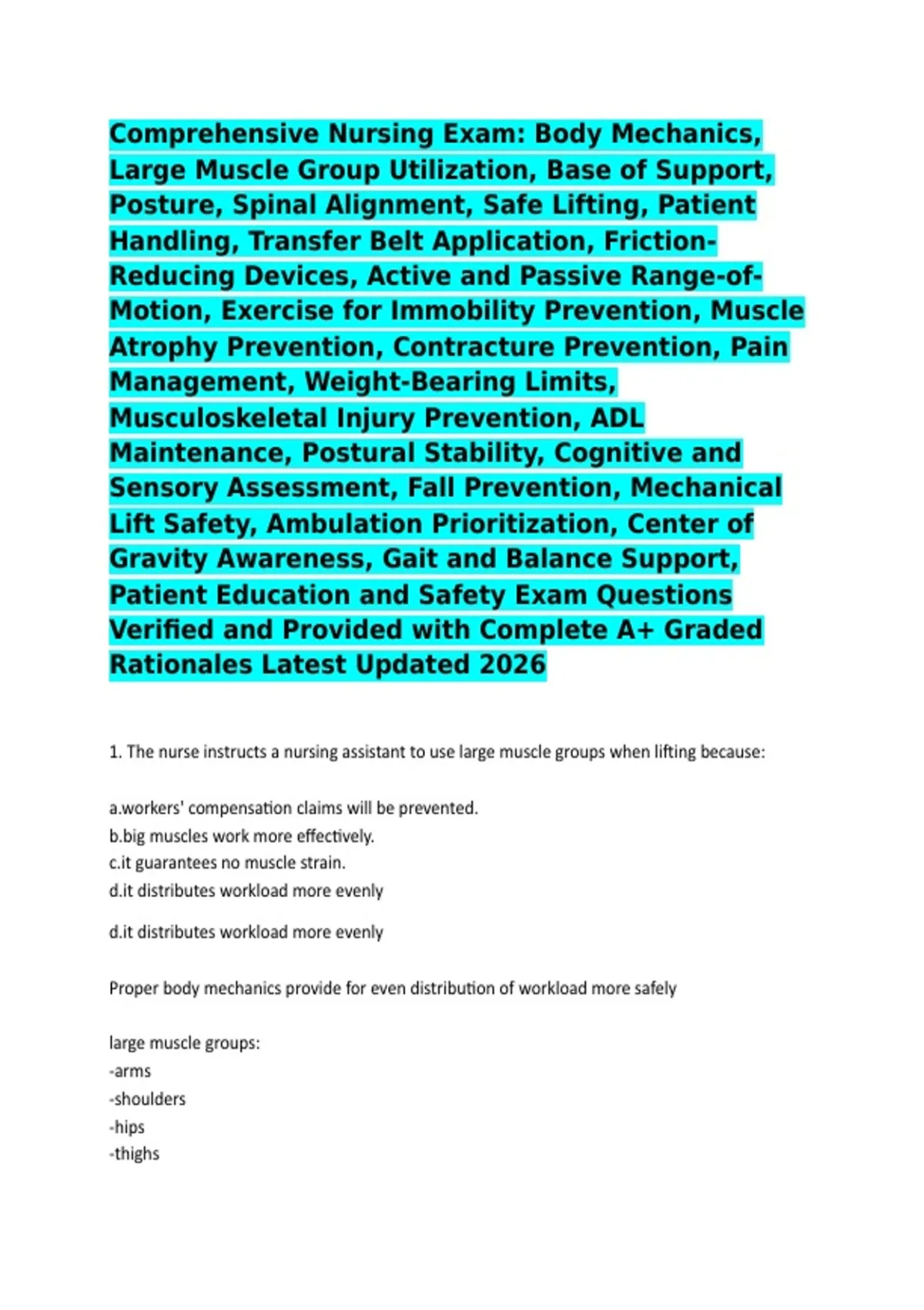 Comprehensive Nursing Exam: Body Mechanics, Large Muscle Group ...
