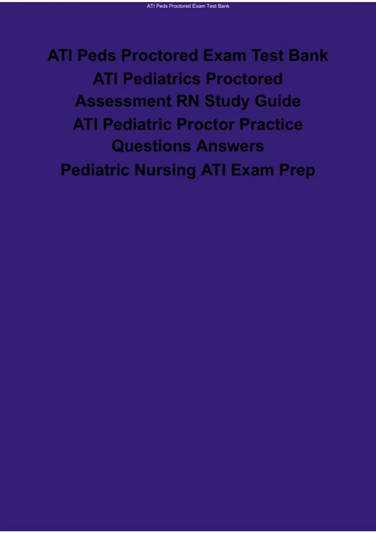 Comprehensive Nursing Exam Package Deal ATI Pediatrics, Maternal ...