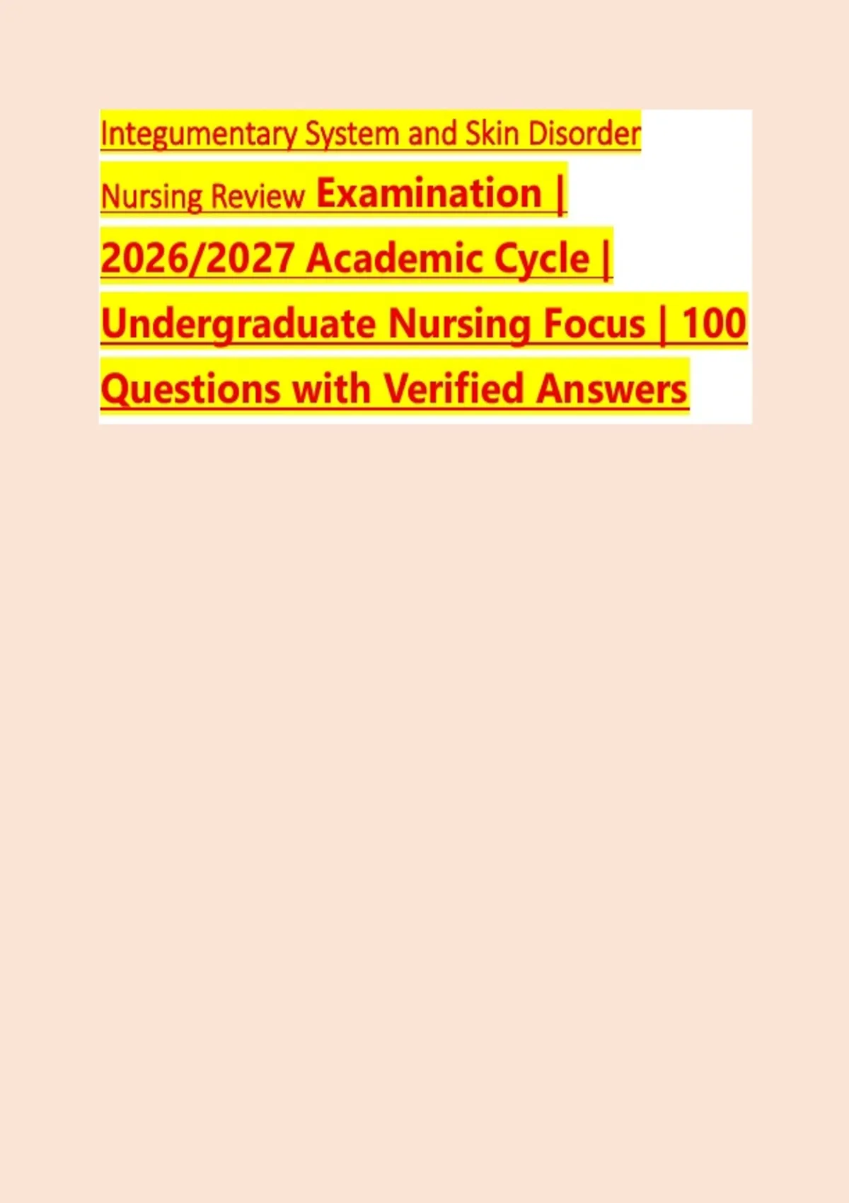 Integumentary System and Skin Disorder Nursing Review Examination ...