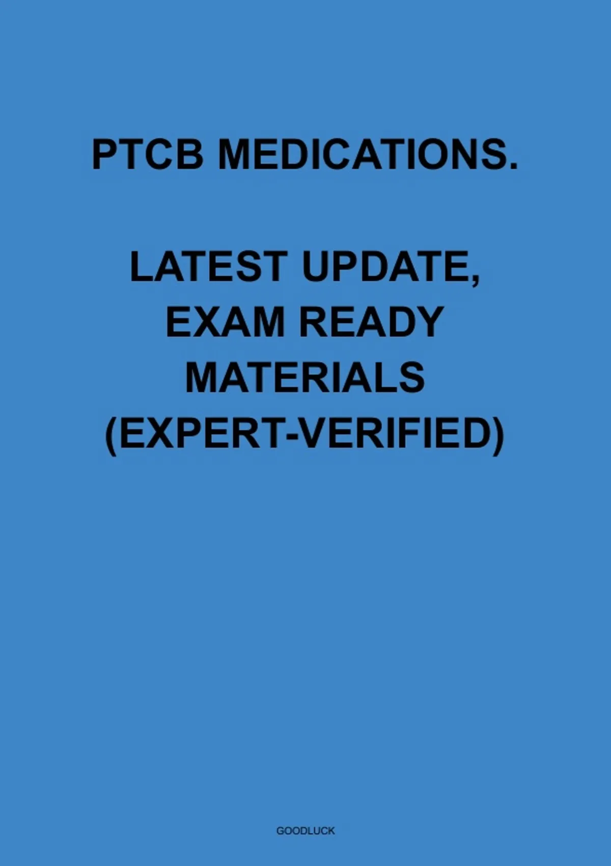 PTCB Medications Study Guide 2025–2026 | Top 200 Drugs, Brand & Generic ...
