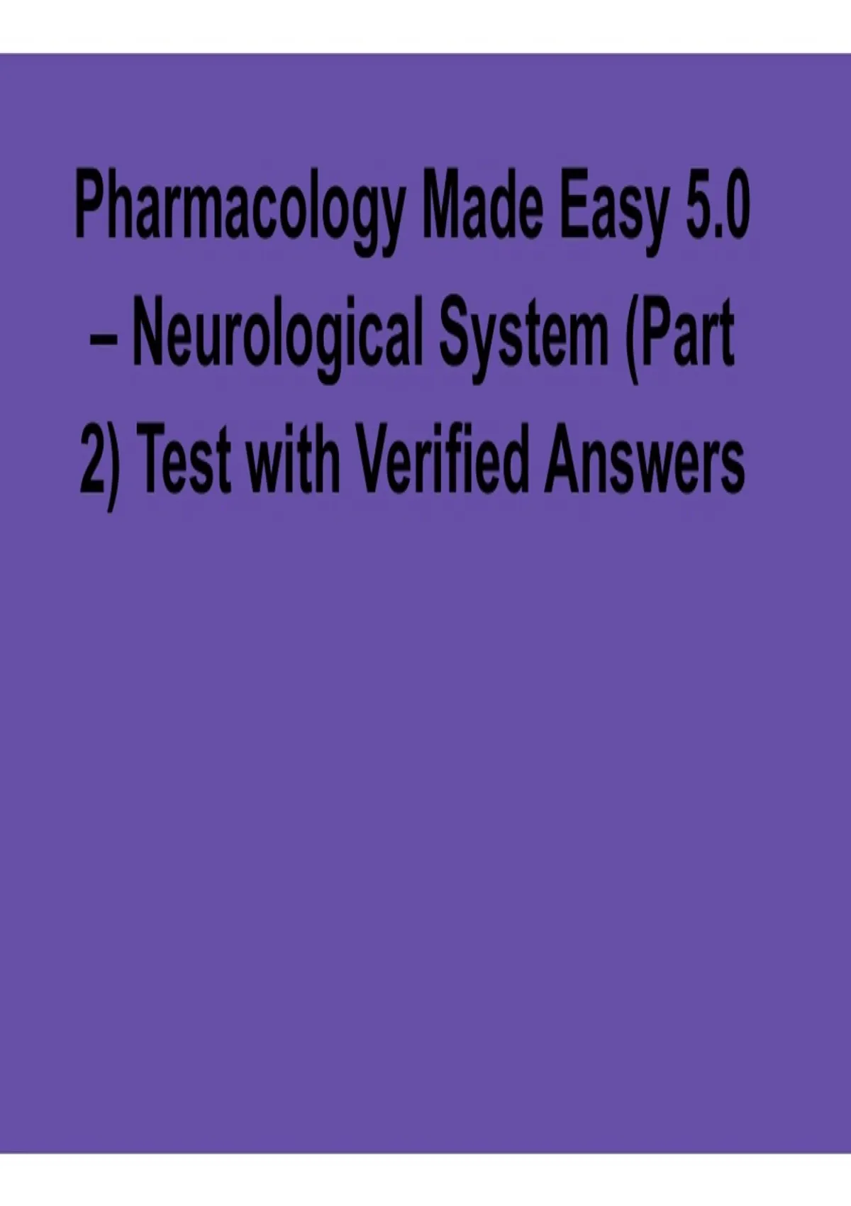 Pharmacology Made Easy 5.0 Neurological System Part 2 Test with ...
