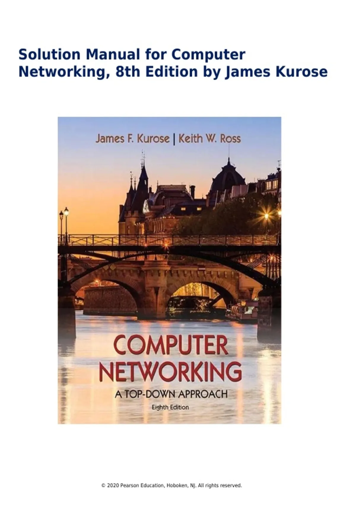 Solution Manual – Computer Networking 8th Edition (James Kurose ...