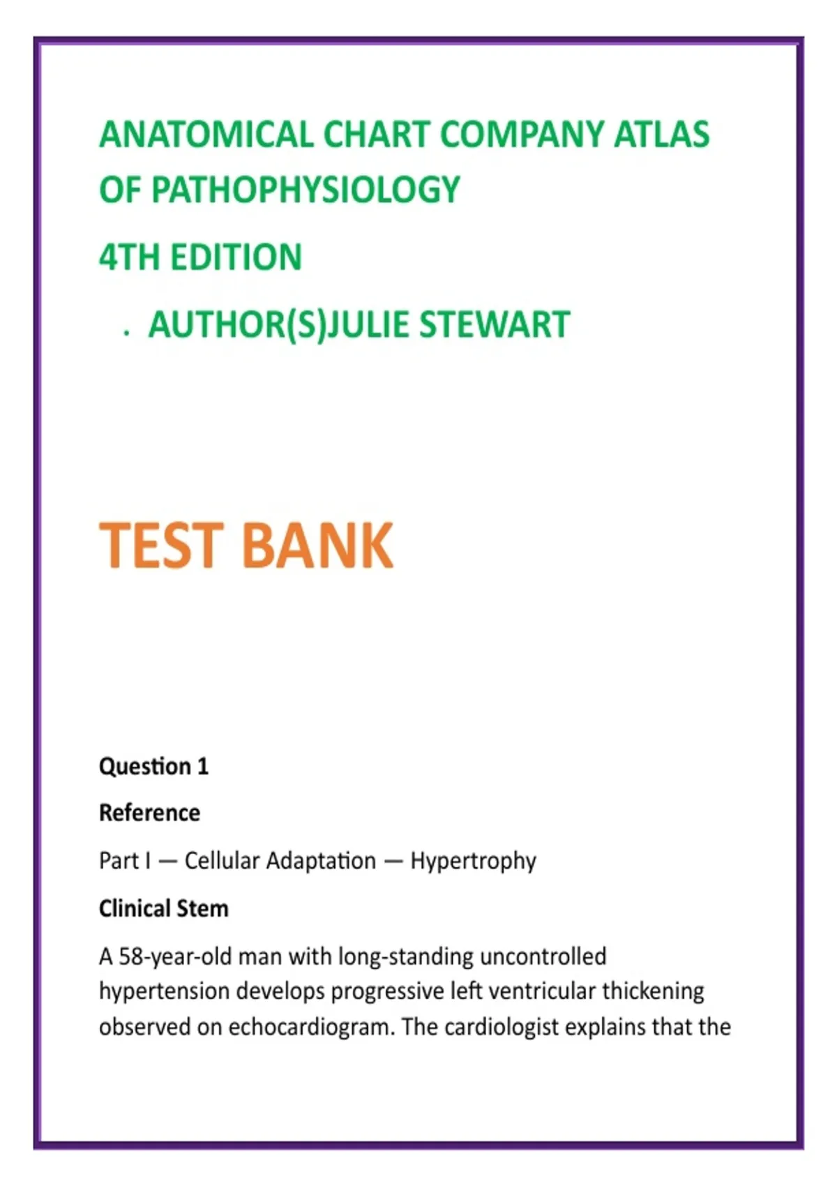 Atlas of Pathophysiology Test Bank 4th Edition Julie Stewart | Nursing ...